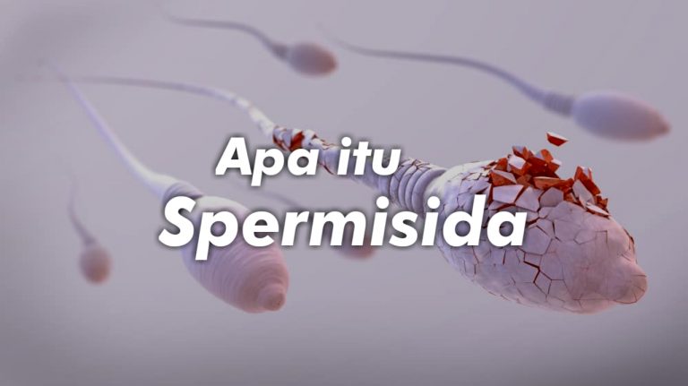 Apa itu Spermisida? Kenali Fungsi, Cara Pemakaian, Kelebihan, Serta ...