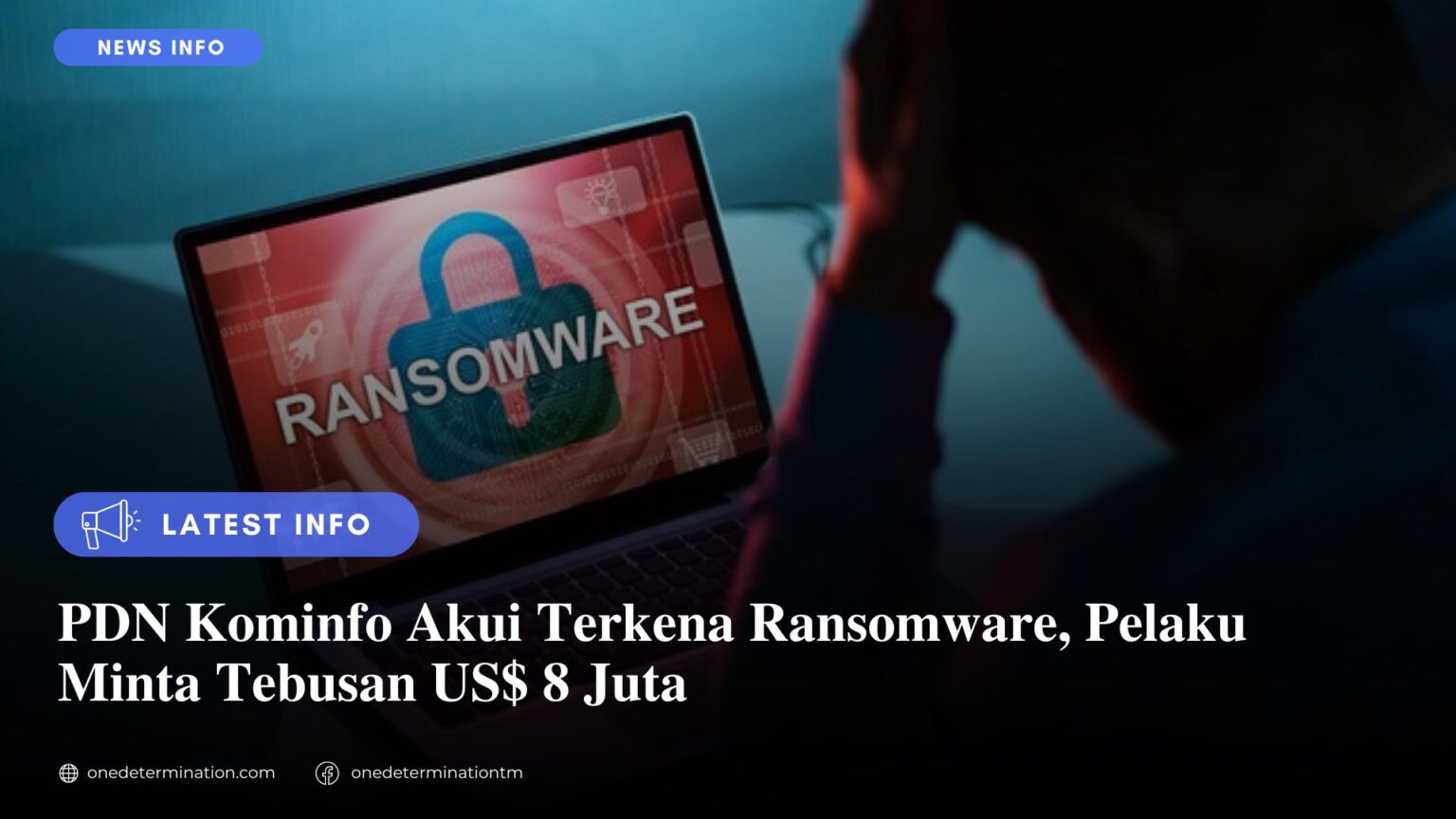 One Determination - Informasi Seputar Teknologi, Tips & Trick